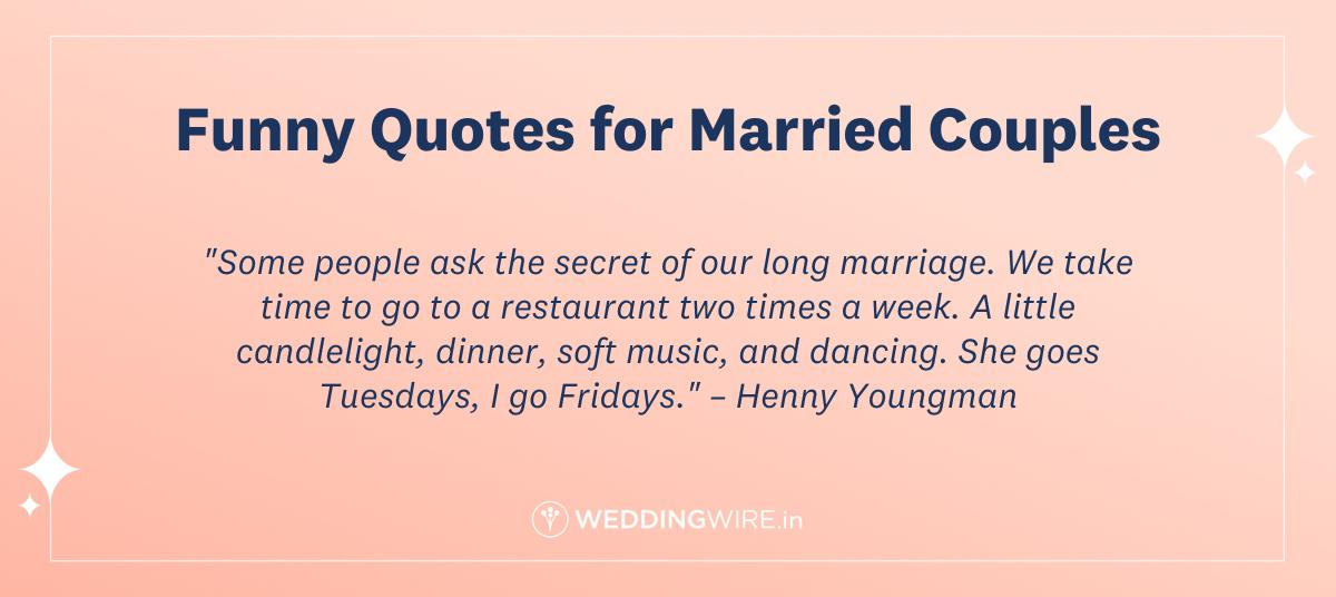 Marriage Stupid Quotes 50 Really Funny Marriage Quotes