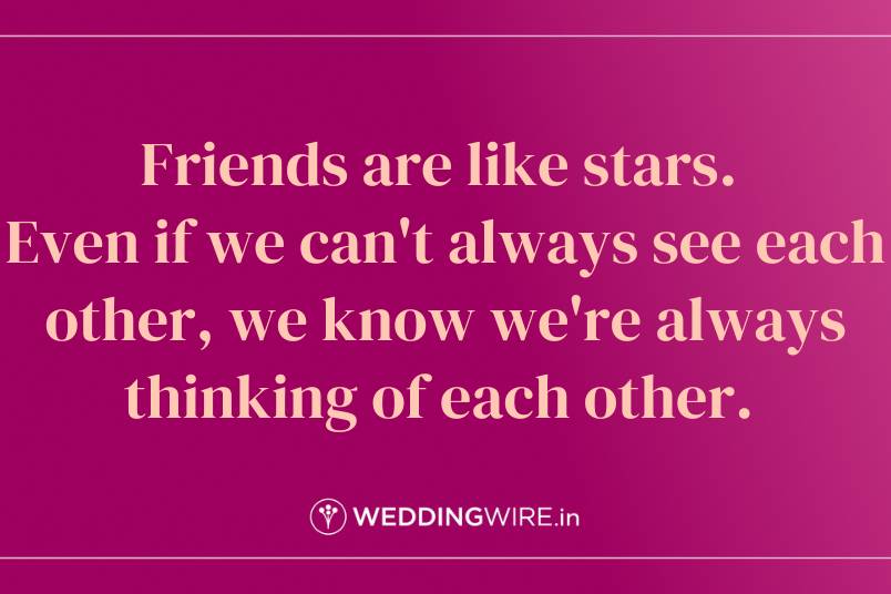 140+ Best Friend Quotes To Celebrate Your Special Bond