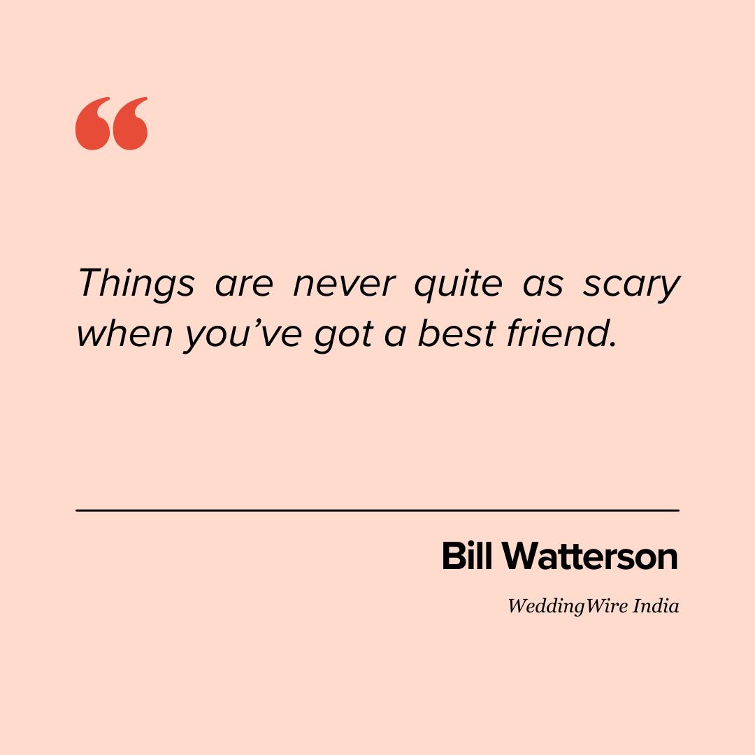 140+ Best Friend Quotes To Celebrate Your Special Bond