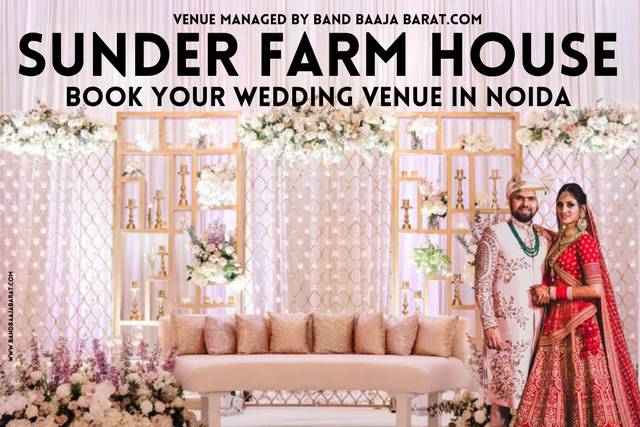 Sunder Farm House, Noida - Venue - Sector 51, Noida - Weddingwire.in